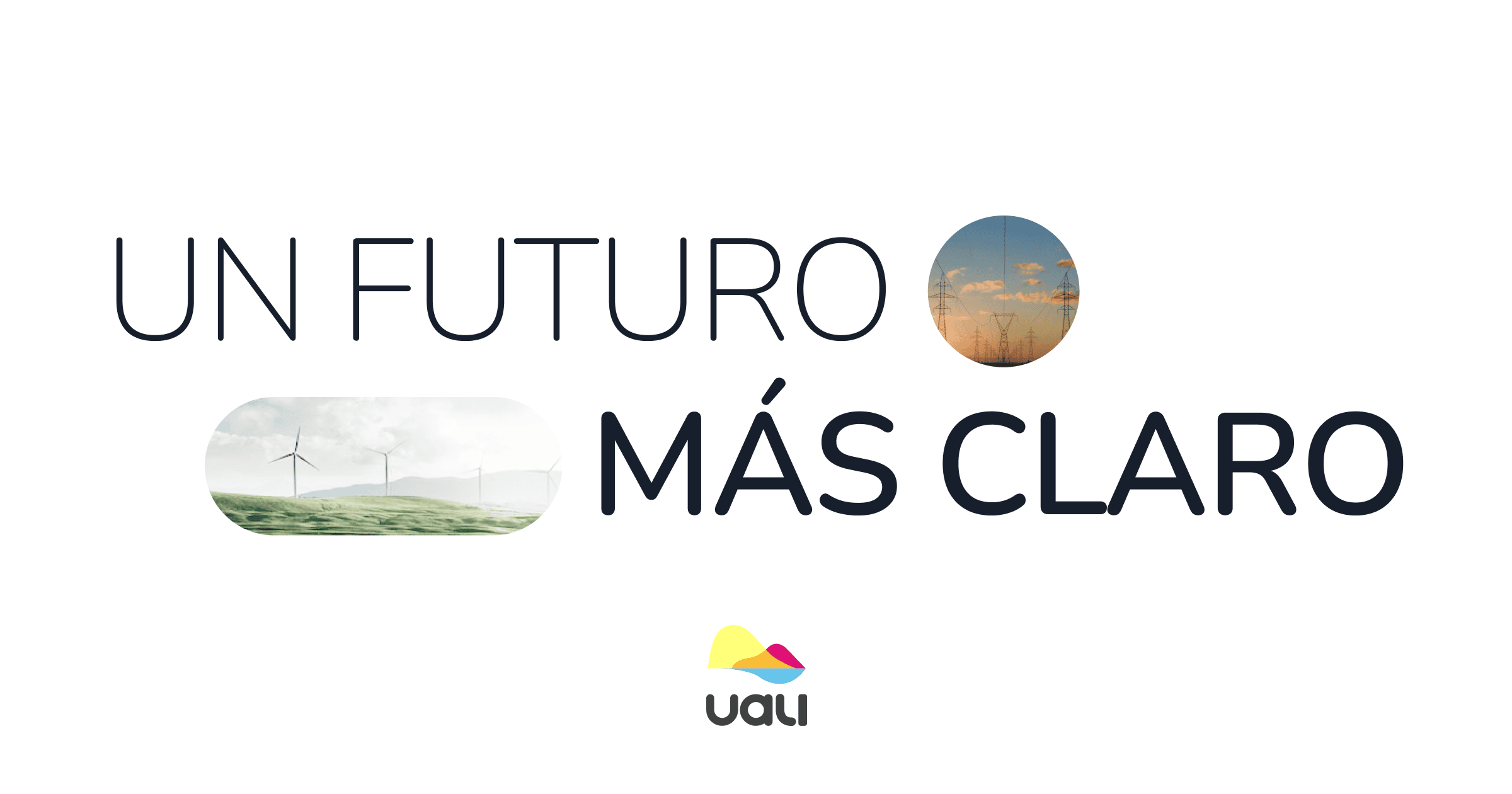 Uali - Trabajando para generar una industria más eficiente